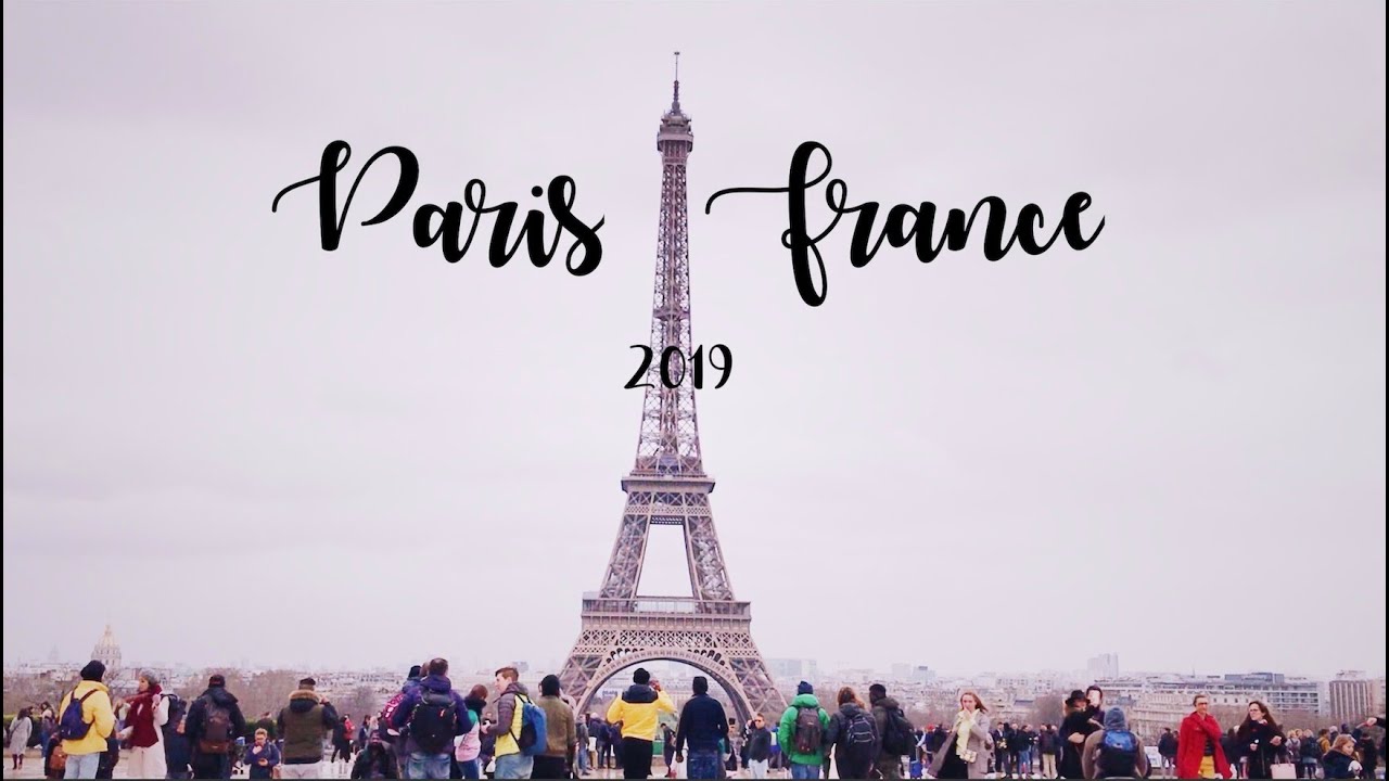 Paris • March 2019 - YouTube