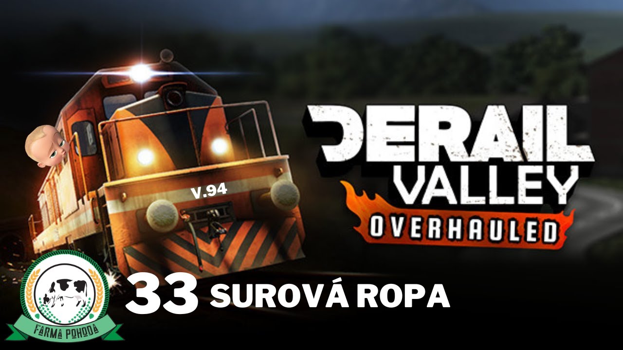 🚂 Surová ropa (update v.94) | Derail Valley | Farma Pohoda FS | #33 ...