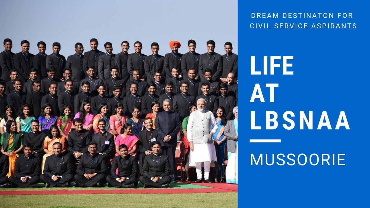 Life at LBSNAA - IAS Foundation Course - YouTube