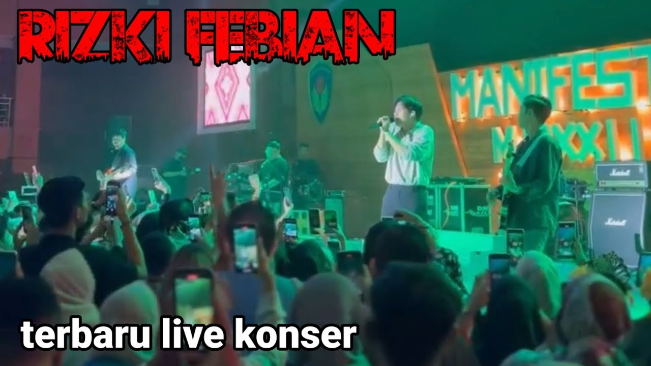 Rizki Febian Live konser hari ini | penonton pecah! - YouTube