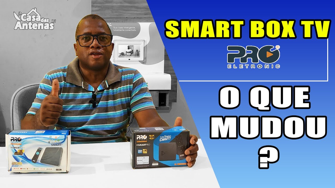 NOVO MODELO DO SMART BOX TV PRO ELETRONIC. QUAL A DIFERENÇA? O QUE ...