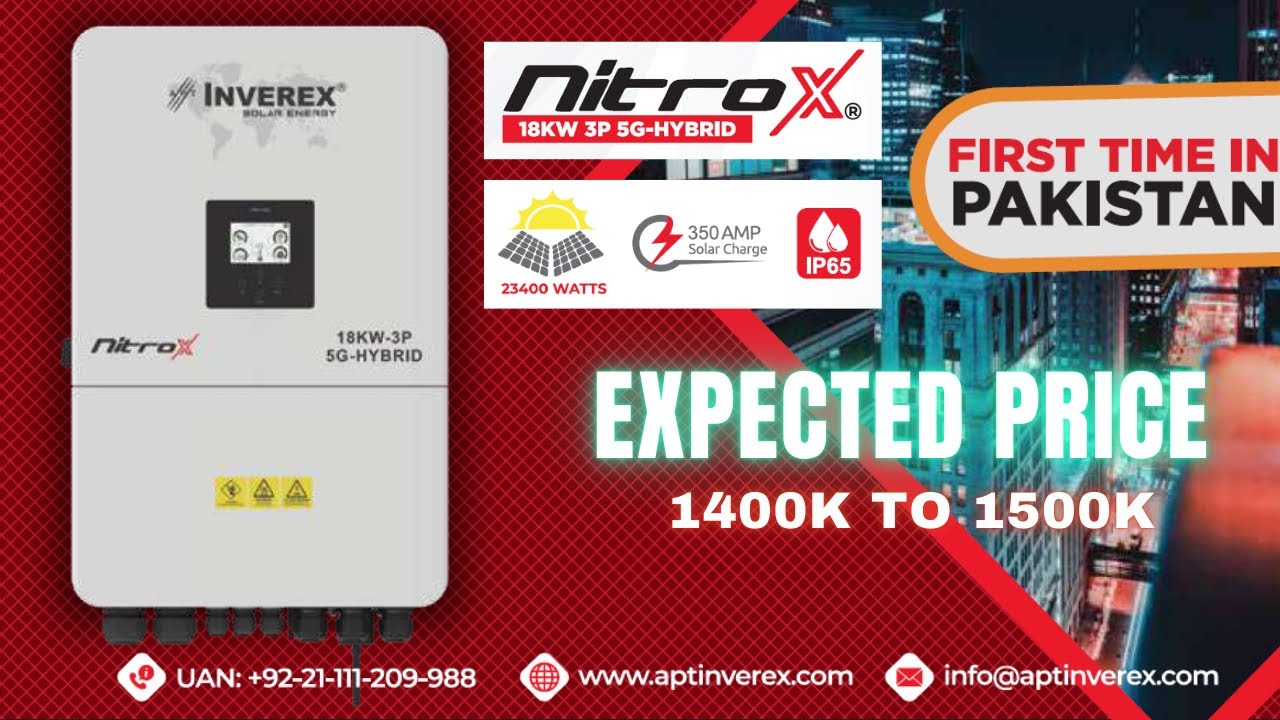 Nitrox 18KW Solar Inverter: Specs, Price 1400K to 1500K Expected ...