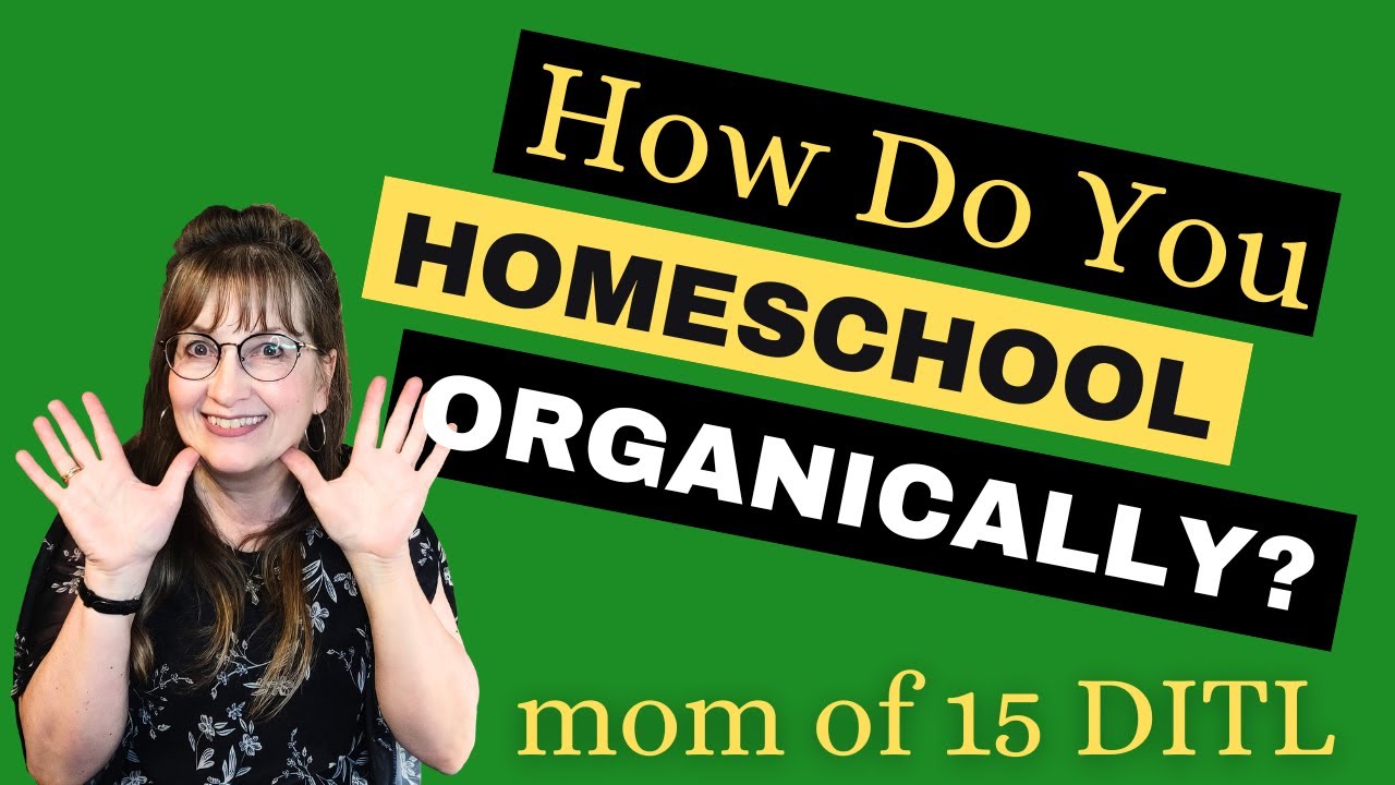 Homeschool DITL Mom of 15 II Organic Learning - YouTube