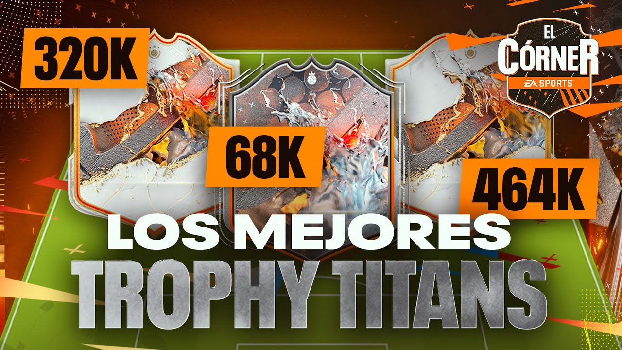 ⭐️ Los MEJORES Trophy Titans para tu equipo de ULTIMATE TEAM - YouTube