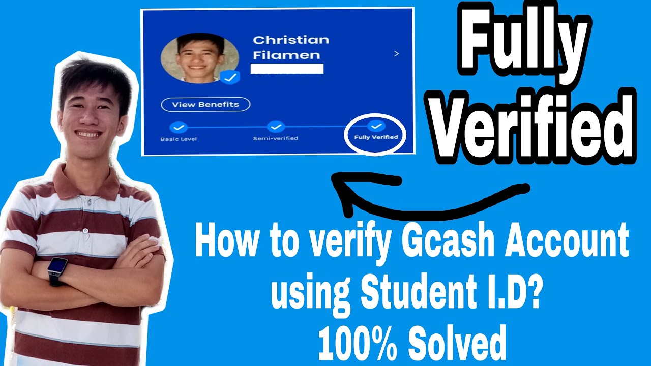 How to Verify Gcash Account using Student ID [2021 Tagalog Version ...