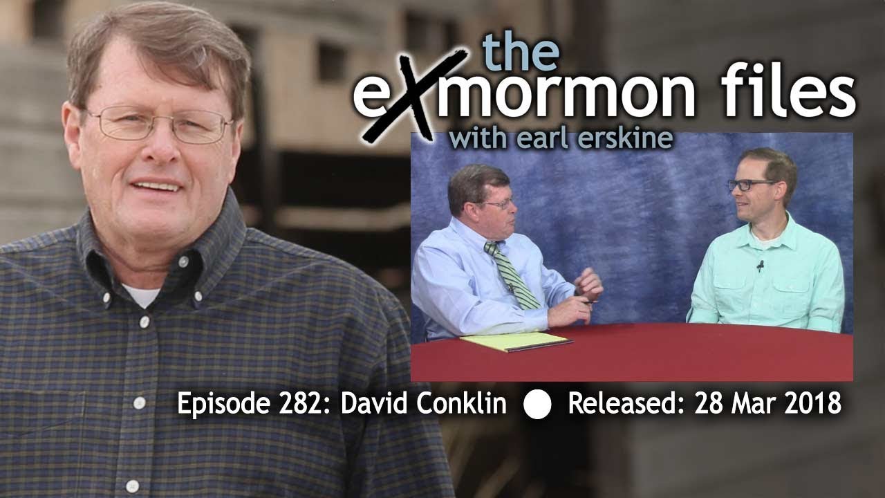 Ex Mormon Files - 282 - David Conklin - YouTube