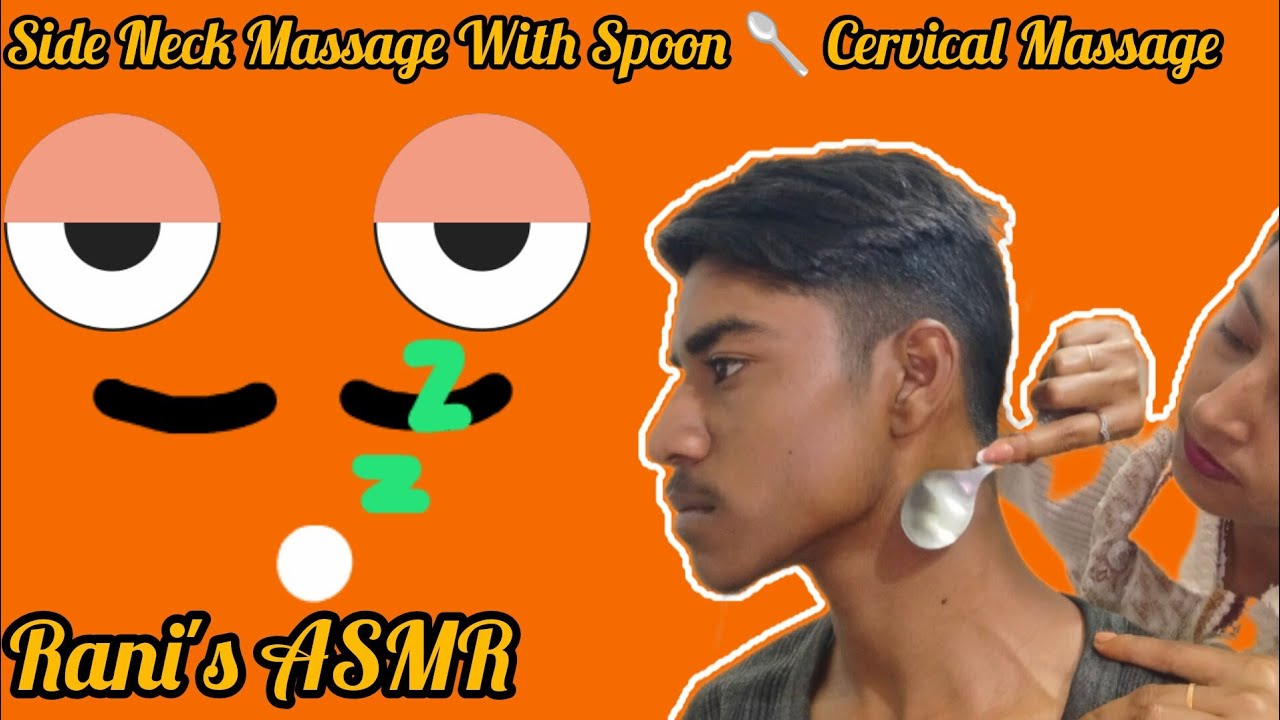 ASMR!! Side Neck Massage With Spoon 🥄 Then Cervical Stress Relief 😮‍💨 ...