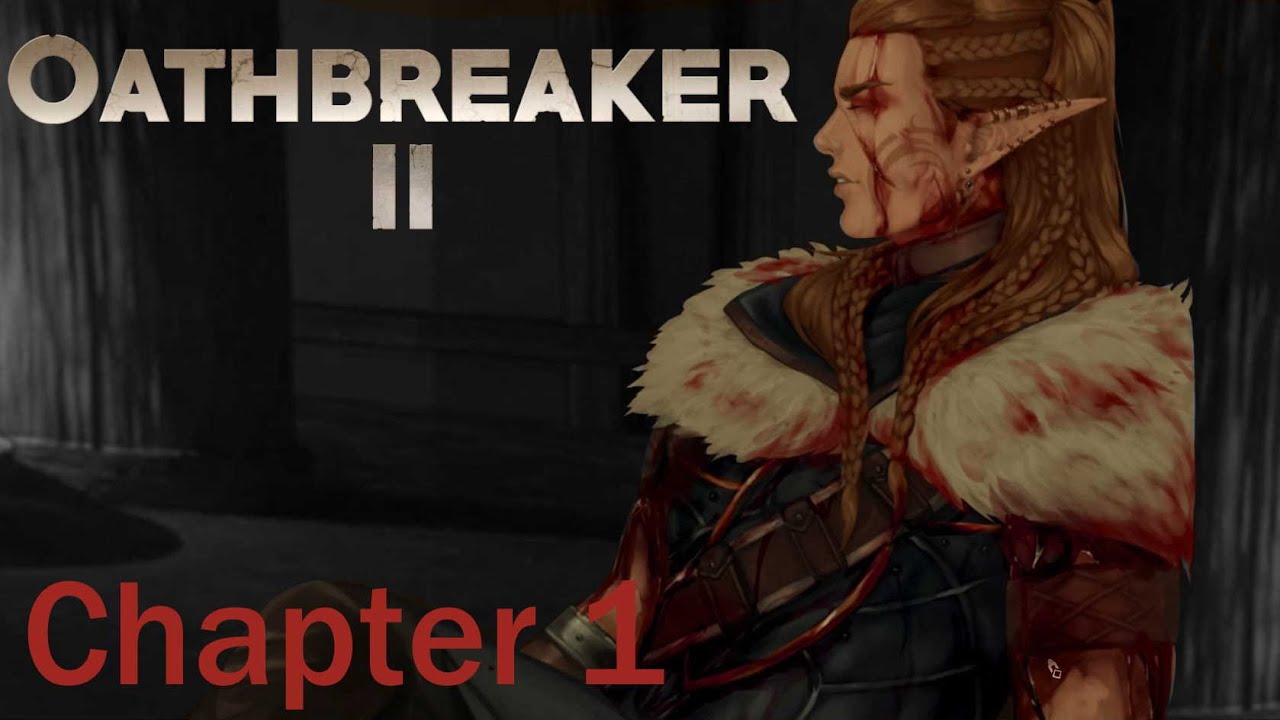 Oathbreaker Season 2 Chapter 1 - YouTube