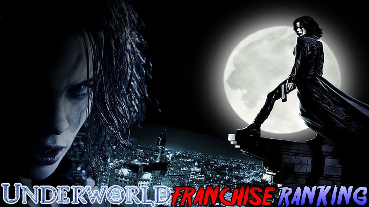 Ranking the Underworld Franchise! - YouTube