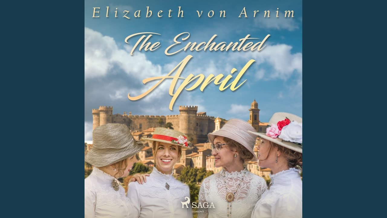 Chapter 8.4 - The Enchanted April - YouTube