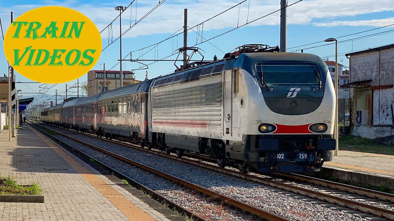 E402B e E403 su Intercity Notte e Giorno (Marzo - Aprile 2022) - YouTube