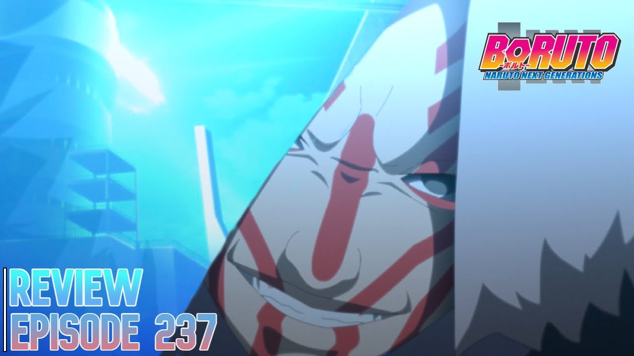 🔥La FORTERESSE de TENMA FUNATO !🔥🍀BORUTO : EPISODE 237 - REVIEW🍀 - YouTube