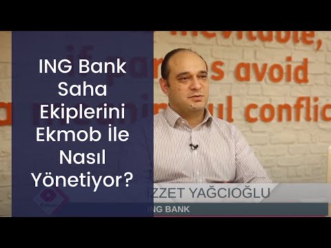 ING Bank Saha Ekiplerini Ekmob ile nasıl yönetiyor?