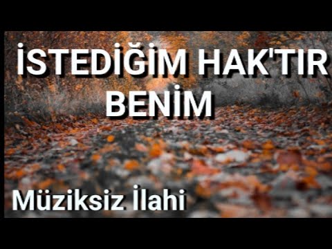 Muhammed Ezgen - İstediğim Haktır Benim ( Gece Gündüz Döne Döne)