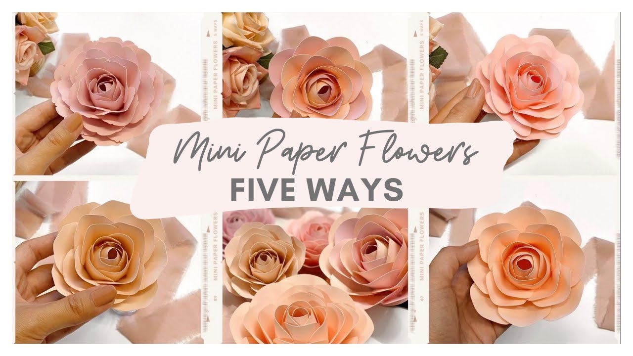 DIY MINI PAPER FLOWERS FIVE WAYS YouTube DIY MINI PAPER FLOWERS FIVE WAYS YouTube