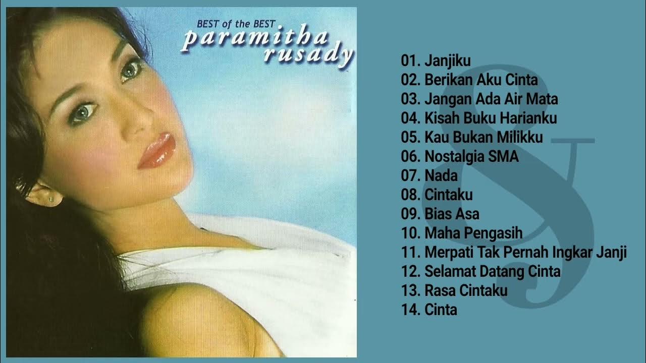 Paramitha Rusady Full Album - Kumpulan Lagu Terbaik & Terpopuler - YouTube