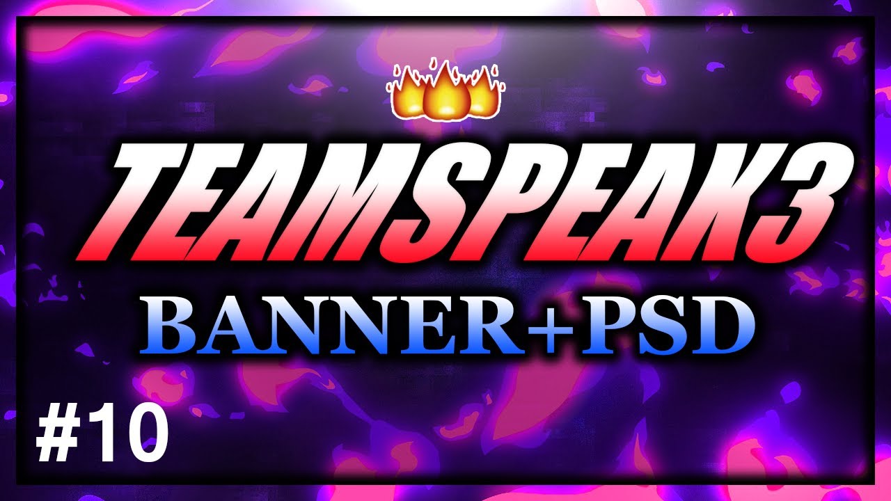 Teamspeak 3 Efsane Banner + PSD LİNKİ 2020 - YouTube