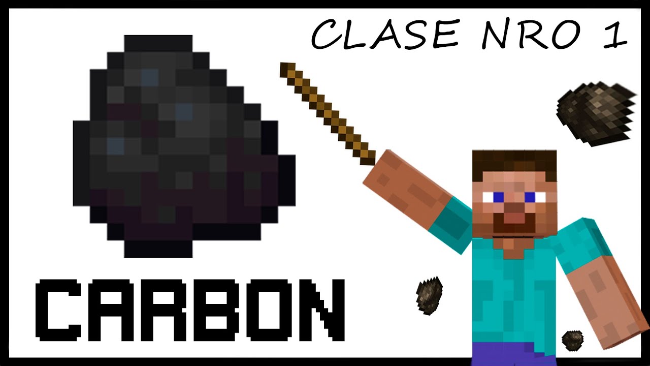 Tutorial MINECRAFT - EL CARBON (clase Nro1) en menos de 5 minutos - YouTube