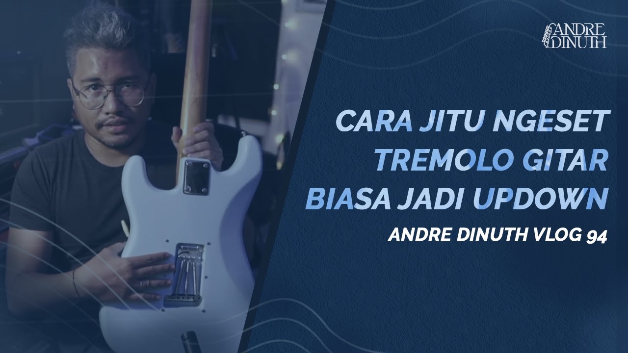 CARA JITU NGESET TREMOLO GITAR BIASA JADI UPDOWN?? GA FALES?? KOK BISA ...