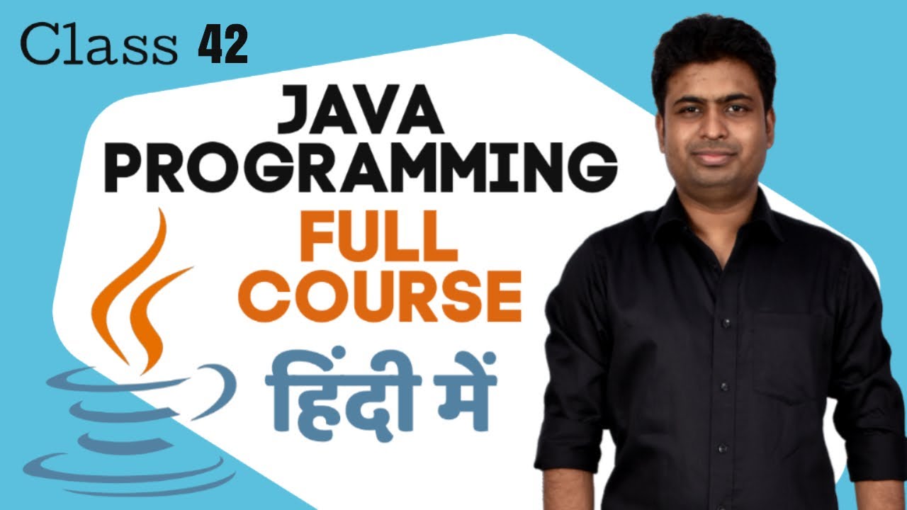 Class 42 - Classes | Java Programming Full Course In Hindi - YouTube