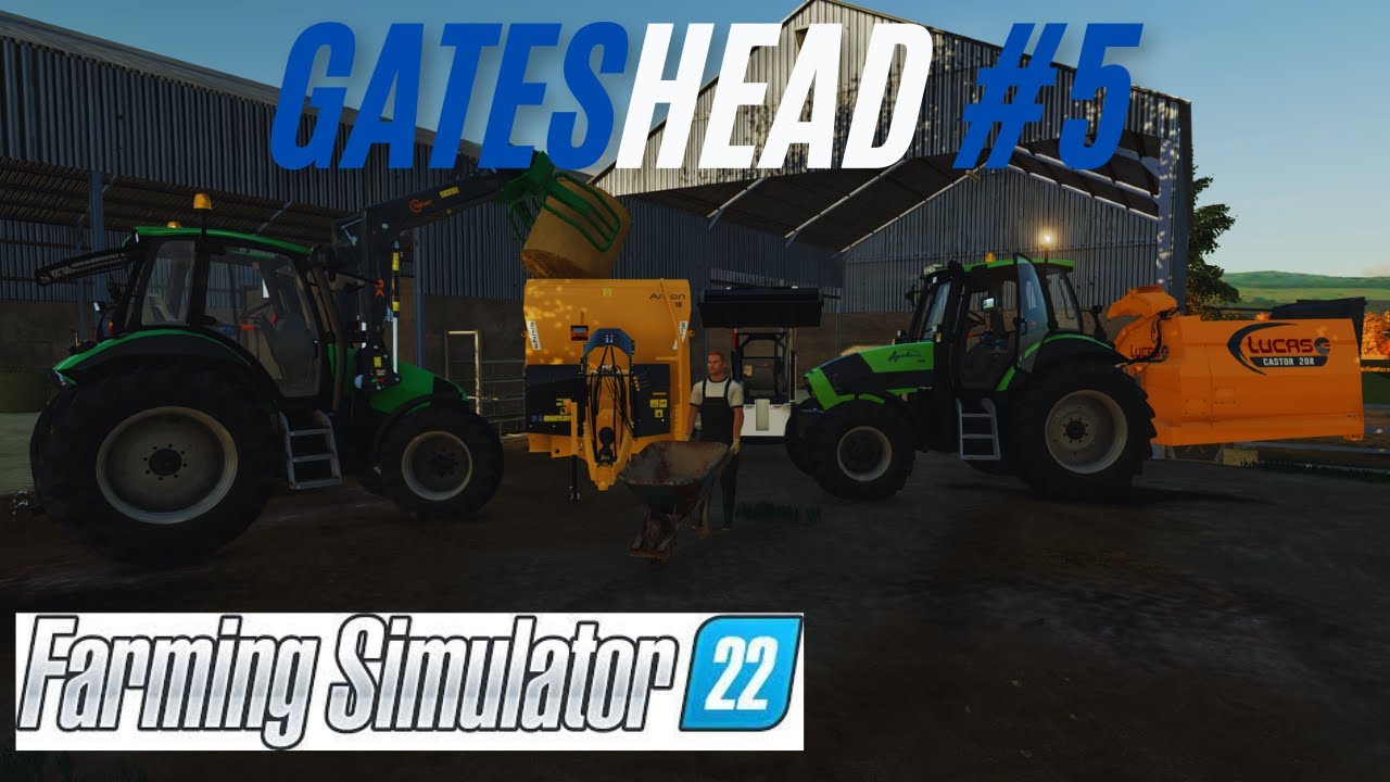 CLEANING AND FEEDING COWS #5 GATEHEAD | FARMING SIMULADOR 22 - YouTube