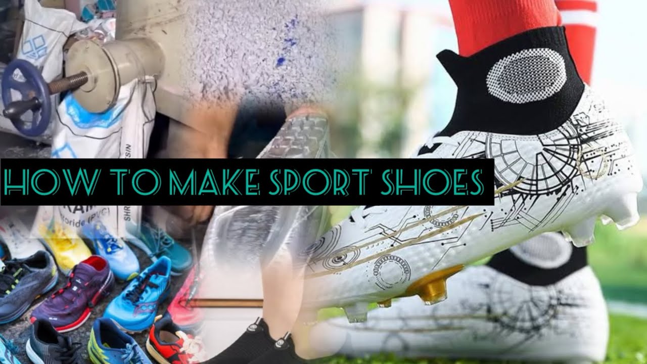 How to make sport shoes/the production of shoes #manufacturing # ...