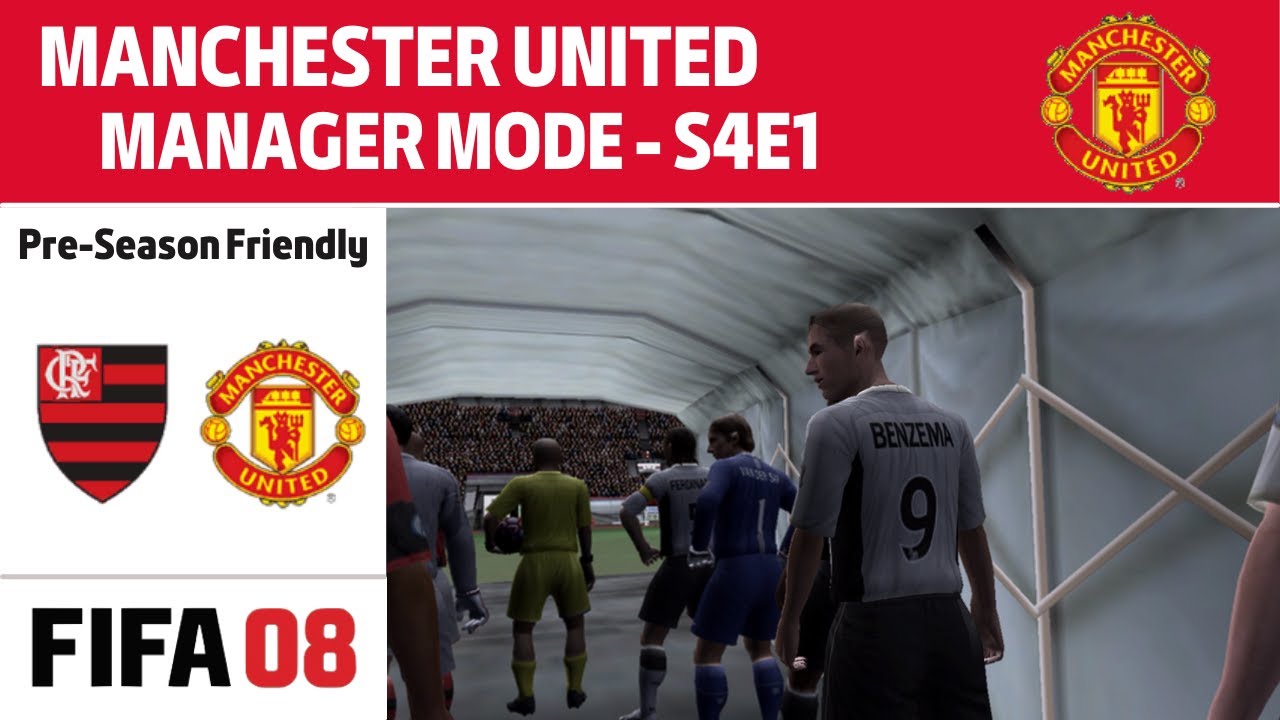 FIFA 08 - Manager Mode - Manchester United #111 - YouTube
