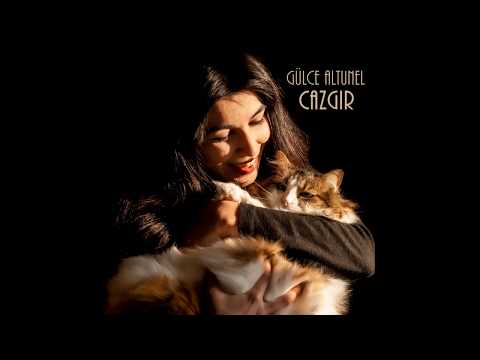 Gülce Altunel - Cazgır
