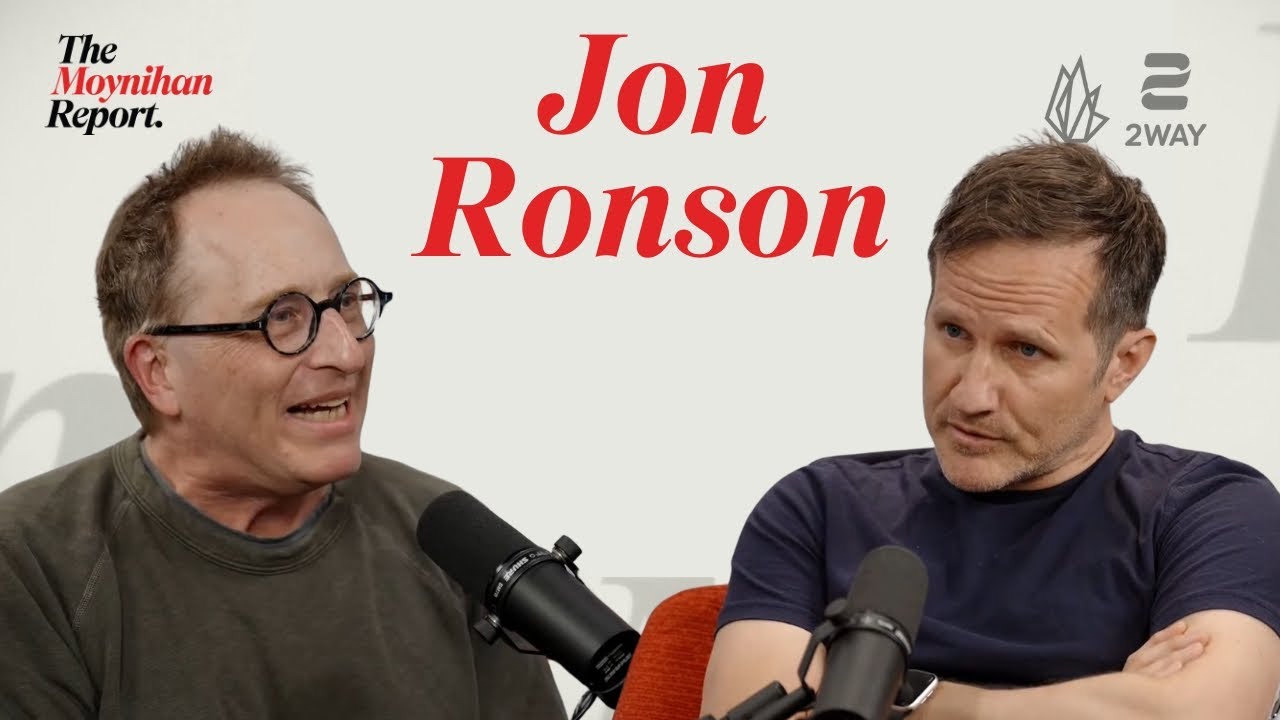 Jon Ronson on Cults, Conspiracies, and Cancel Culture | The Moynihan ...