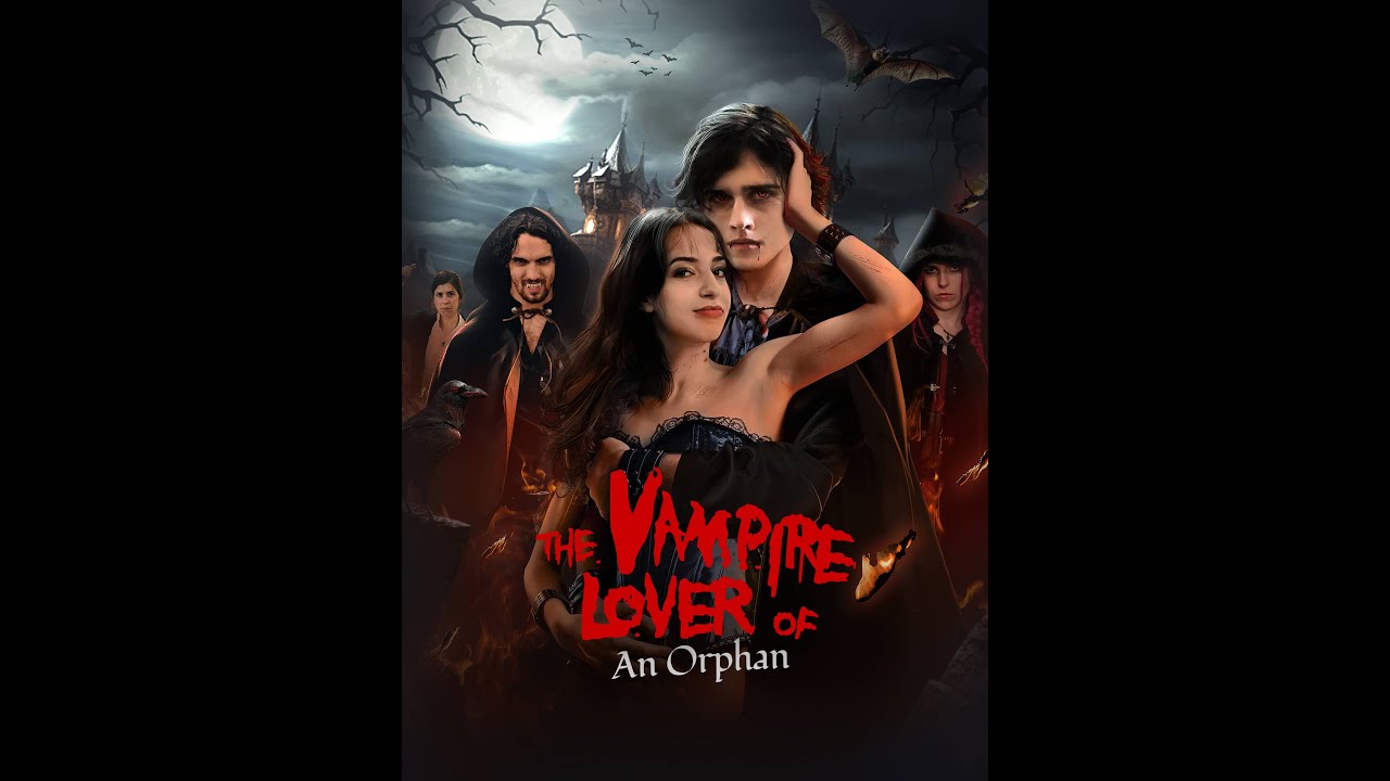 The Vampire Lover of an Orphan EP 1-10 - YouTube
