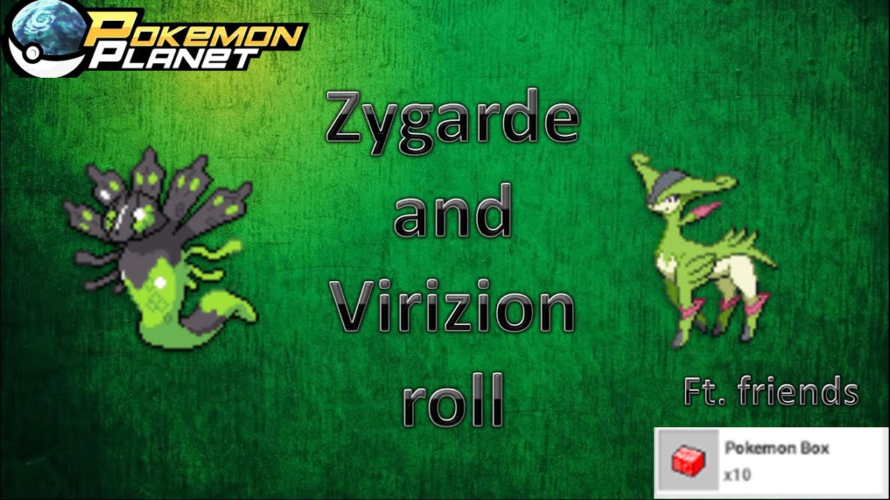 Pokémon Planet Online - Zygarde and Virizion Roll with friends (9.4. ...