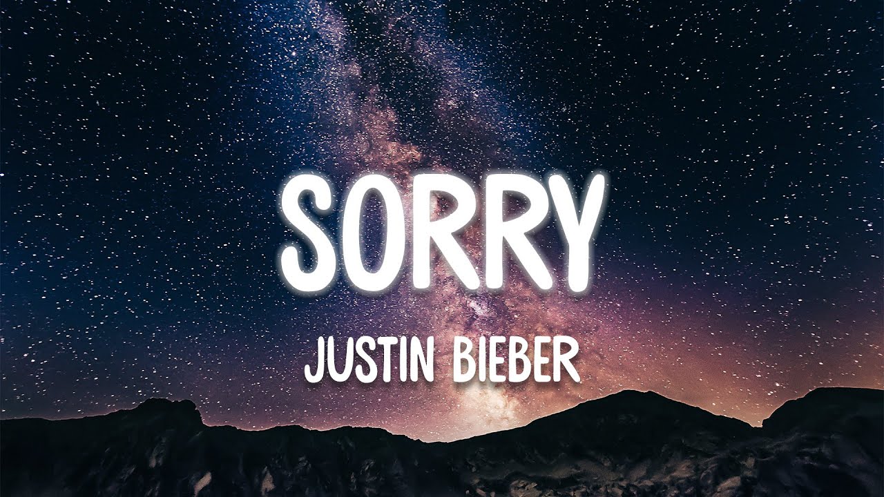 Justin Bieber - Sorry (Lyrics) - YouTube