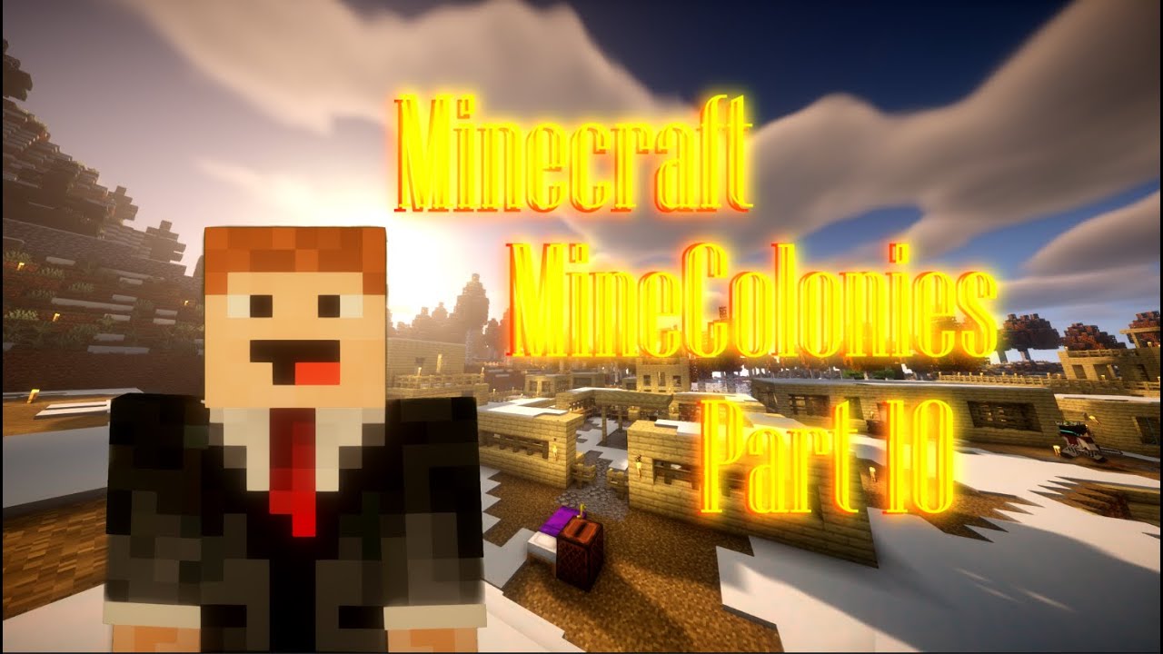 Minecraft Gameplay (MineColonies) part 10 - YouTube
