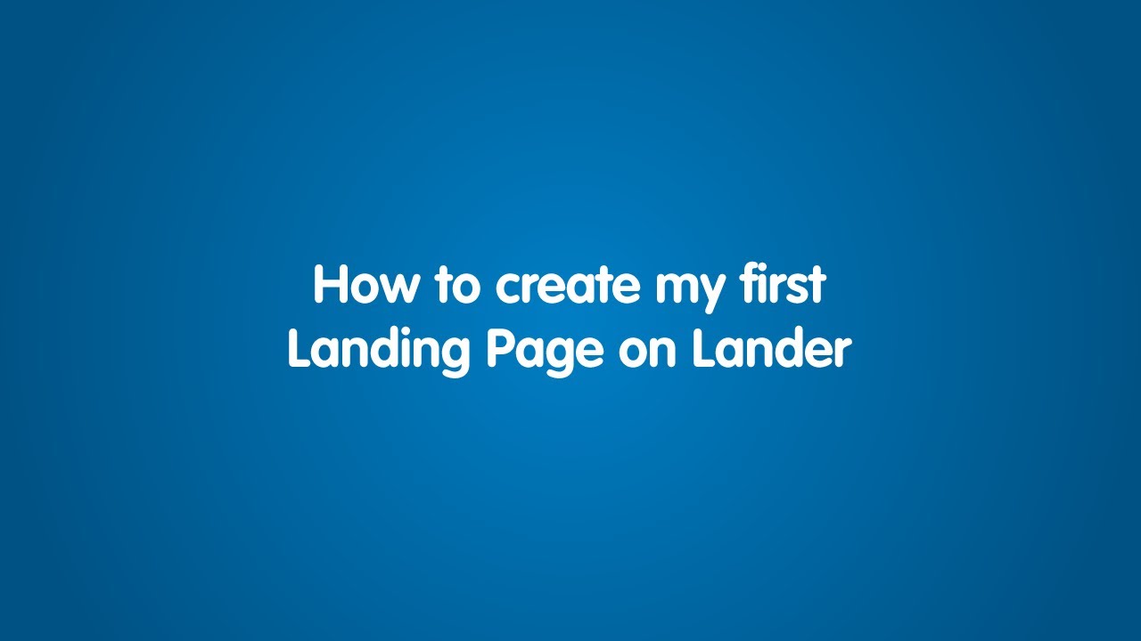 How to create my first Landing Page on Lander - YouTube