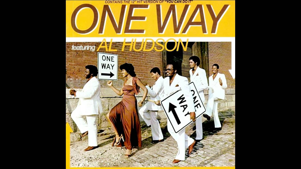 One Way Feat. Al Hudson - You can do it ''Album Edit'' (1979) - YouTube