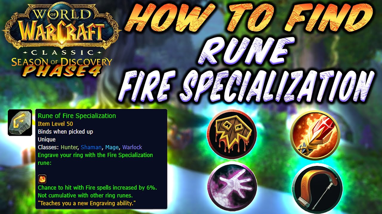 How to Find Rune of Fire Specialization l Season of discovery Phase 4 ...