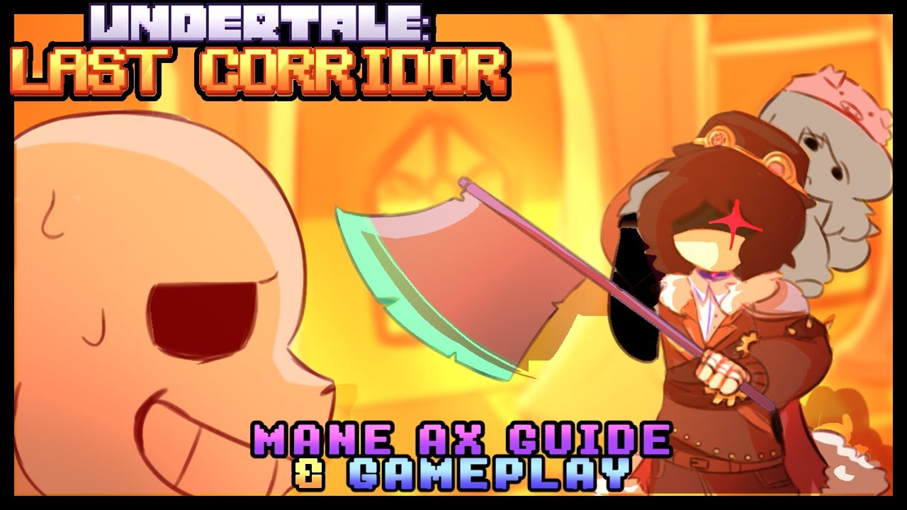 ULC | MANE AX GUIDE & GAMEPLAY - YouTube