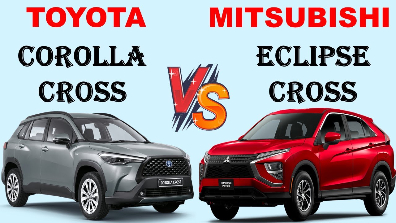 ALL NEW Toyota COROLLA CROSS Vs ALL NEW Mitsubishi ECLIPSE CROSS ...