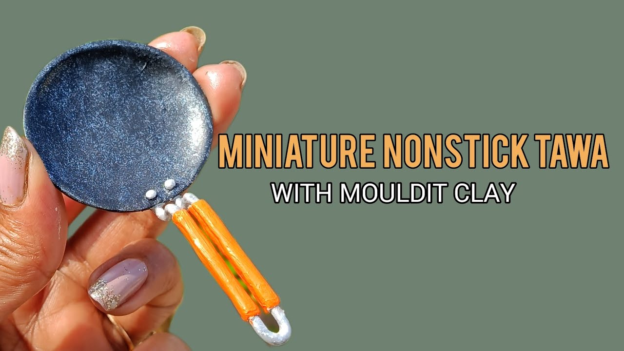 easy clay art || miniature nonstick tawa making idea || mini tawa for ...