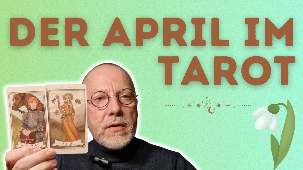 April ´24 im Tarot - YouTube