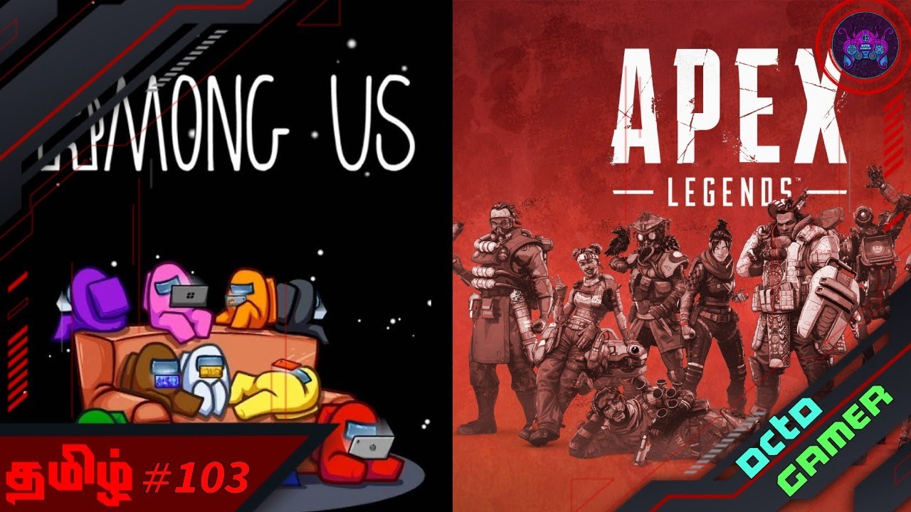 Apex Legends S8 x Among Us / (Tamil Live🔴/தமிழ்) | ThamizhVJ ...