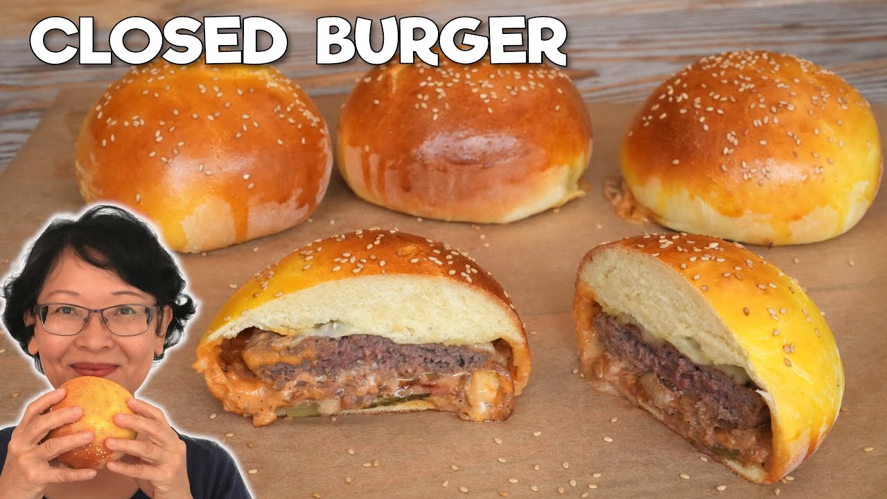Easy Closed Burger – Super Tasty & Complete Recipe - All Flavors and ...