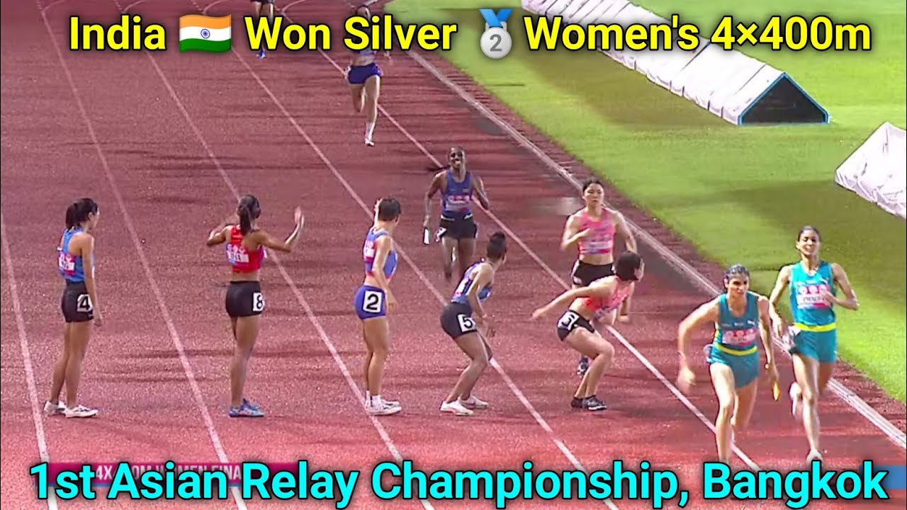 India 🇮🇳 won Silver 🥈 in Women's 4×400m relay|1st Asian Relay ...