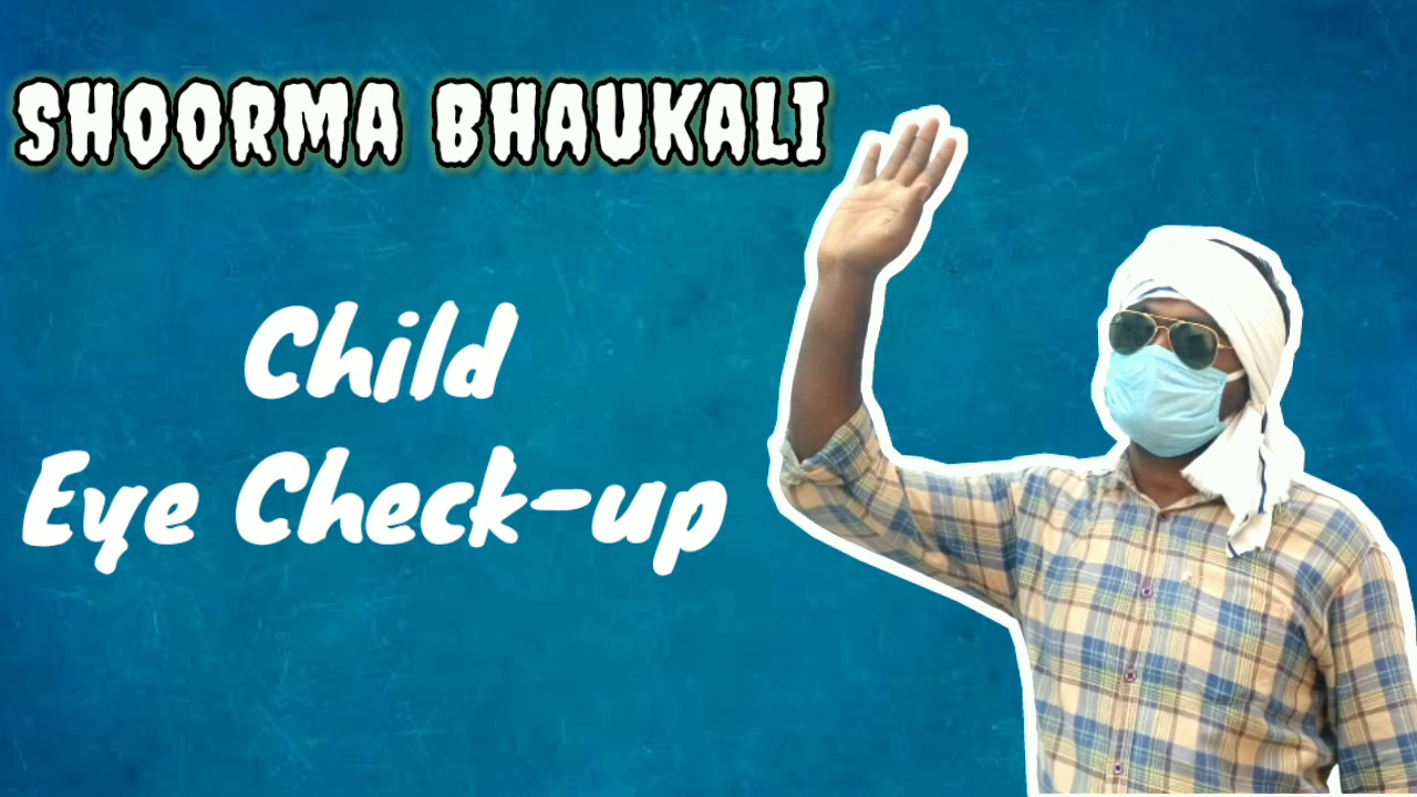 Shoorma Bhaukali || Child Eye Check-up - YouTube