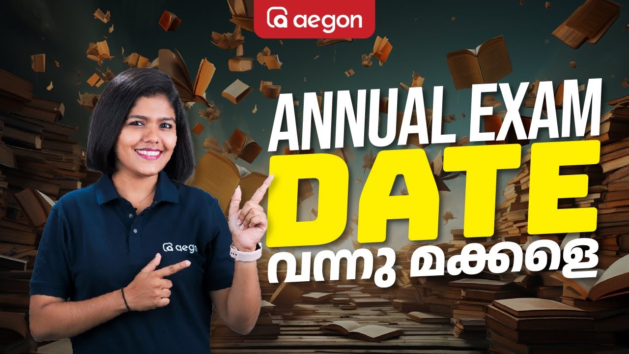 ANNUAL EXAM ഇതാ എത്തിപ്പോയി 🥵😱😱 | CLASS 9 | AEGON LEARNING - YouTube