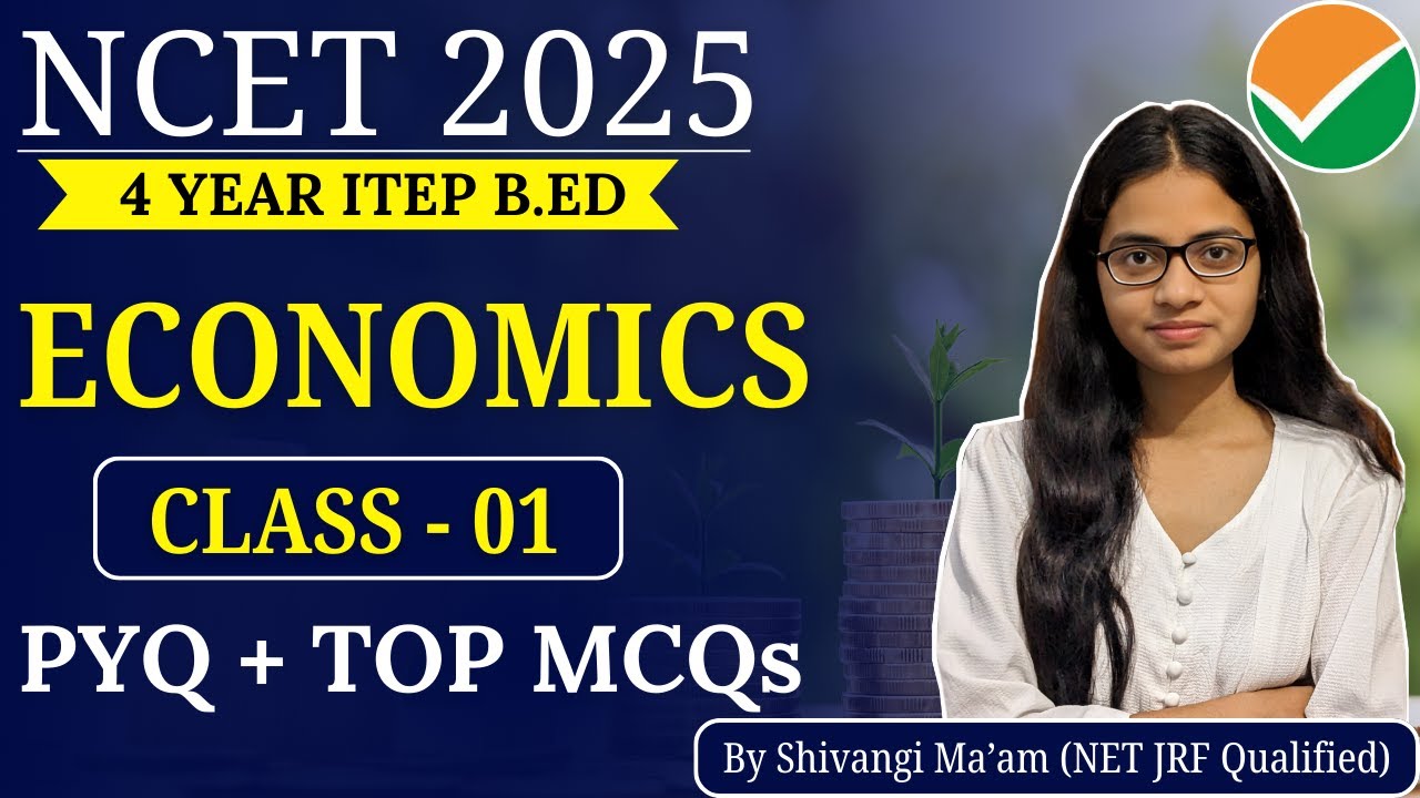NCET Economics Class 01| NCET Preparation 2025 | NCET 2025 | NCET ITEP 2025 | Pristine Classes ...