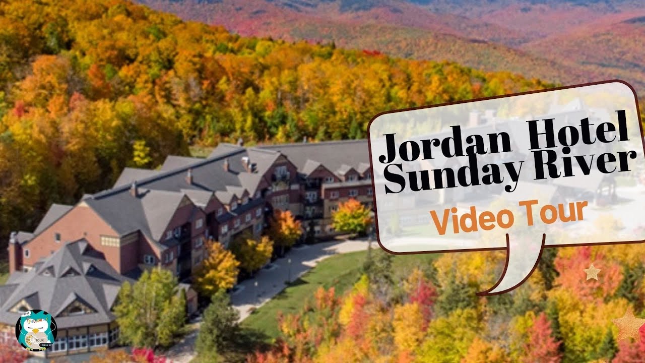 [Video Tour] The Jordan Grand Hotel at Sunday River : Home away from ...