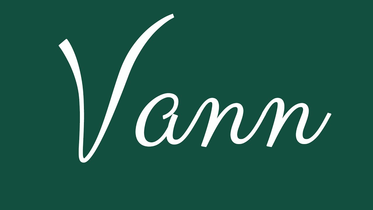Learn how to Sign the Name Vann Stylishly in Cursive Writing - YouTube