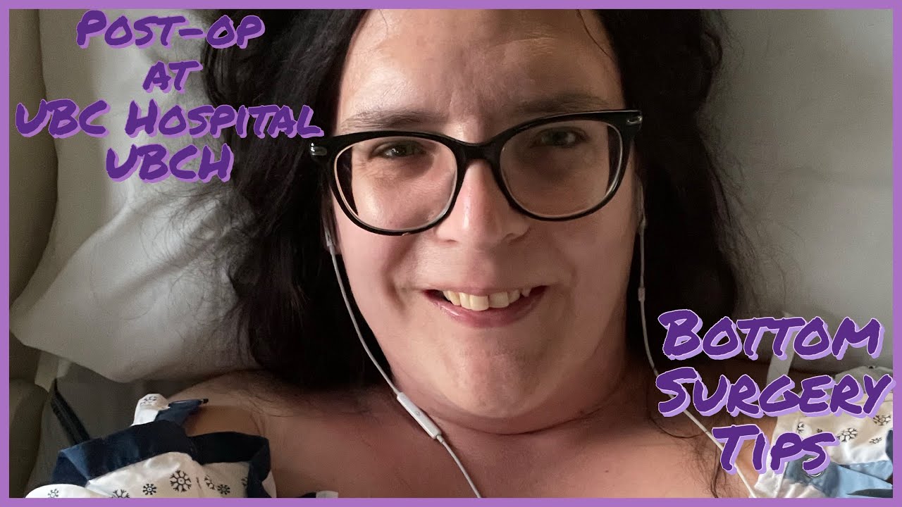 Transgender Vlog Fifteen: Bottom Surgery Post-op - YouTube