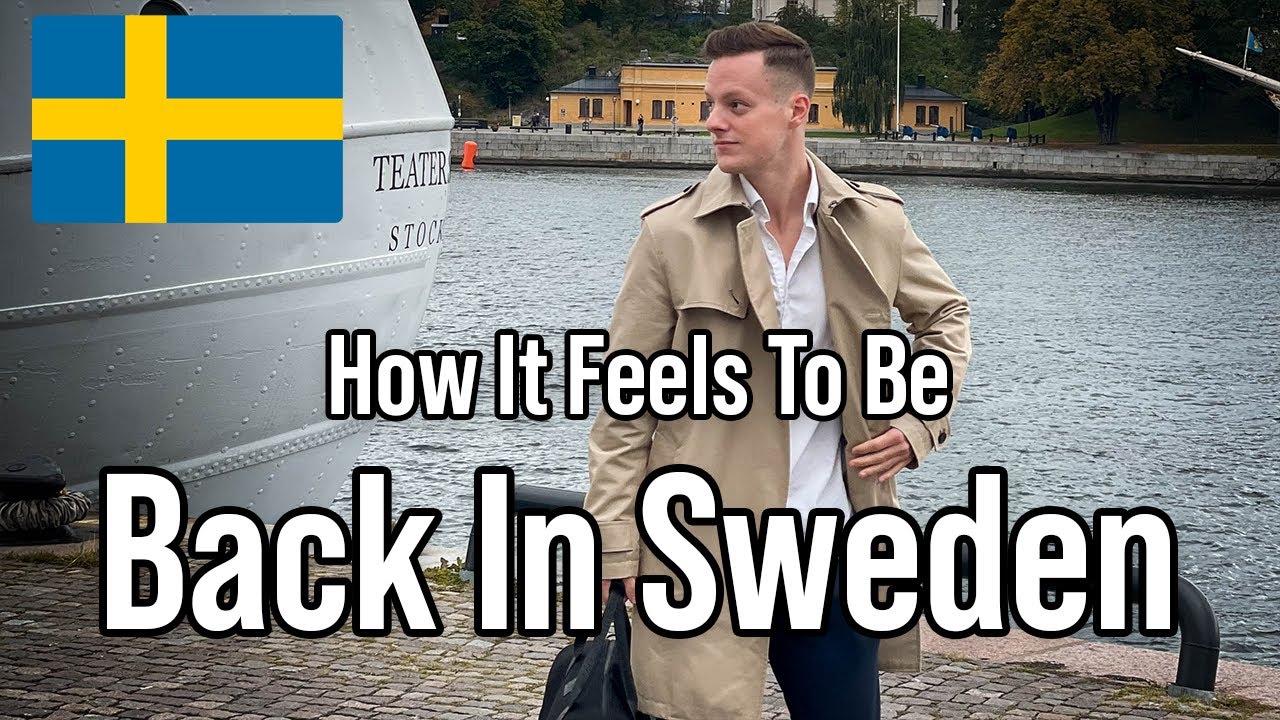 I Just Came Back To Sweden... Here's 3 Things I Noticed - YouTube